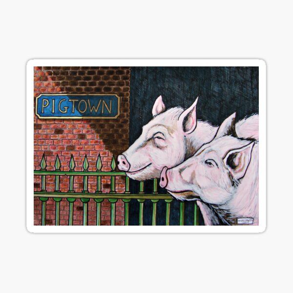 Pigtown Merch & Gifts for Sale | Redbubble