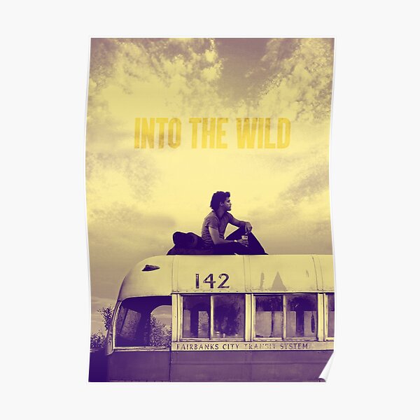 Into The Wild Posters | Redbubble