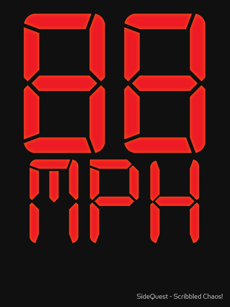 "88 MPH" Essential T-Shirt for Sale by simonbreeze | Redbubble