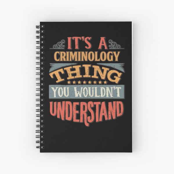 Criminology Spiral Notebooks | Redbubble