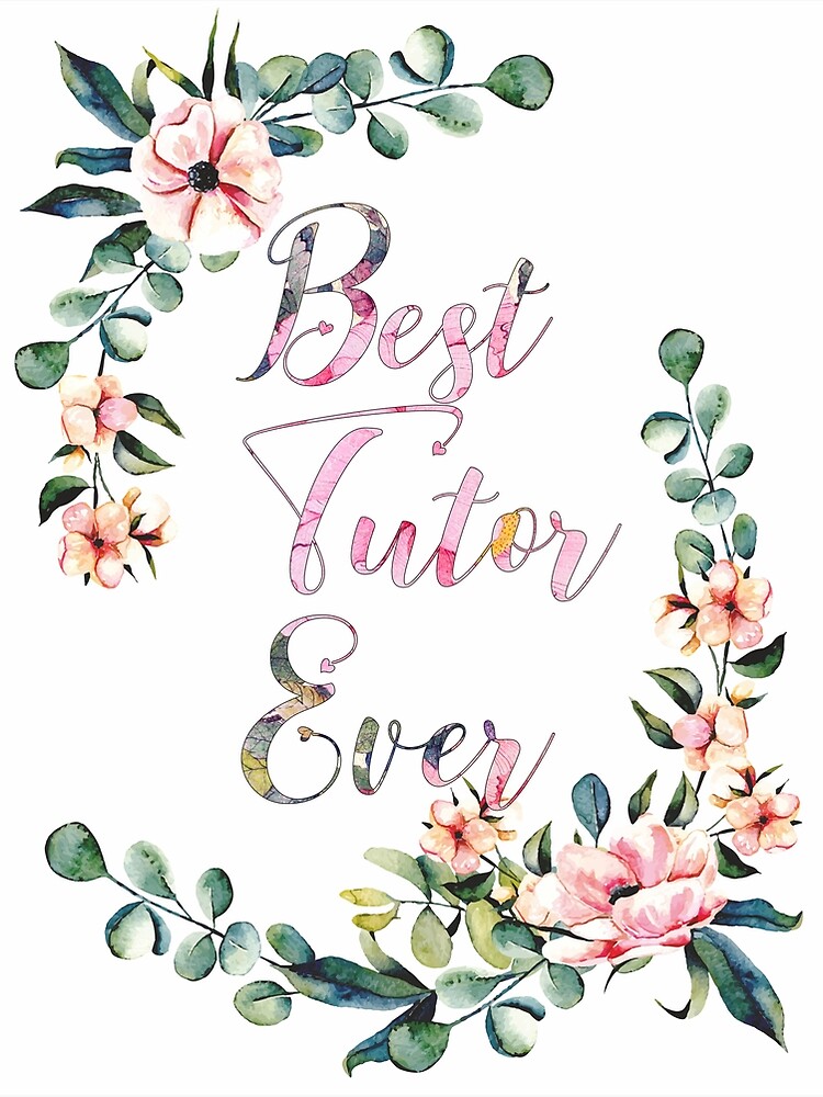 "Best Tutor Ever / Tutor Quote / Office Quotes / Office Wall Art ...