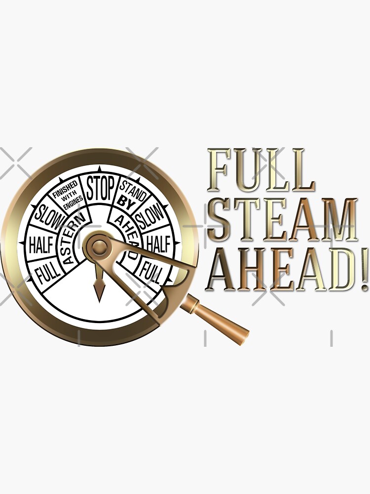"Full Steam Ahead!" Sticker for Sale by wonder-webb | Redbubble