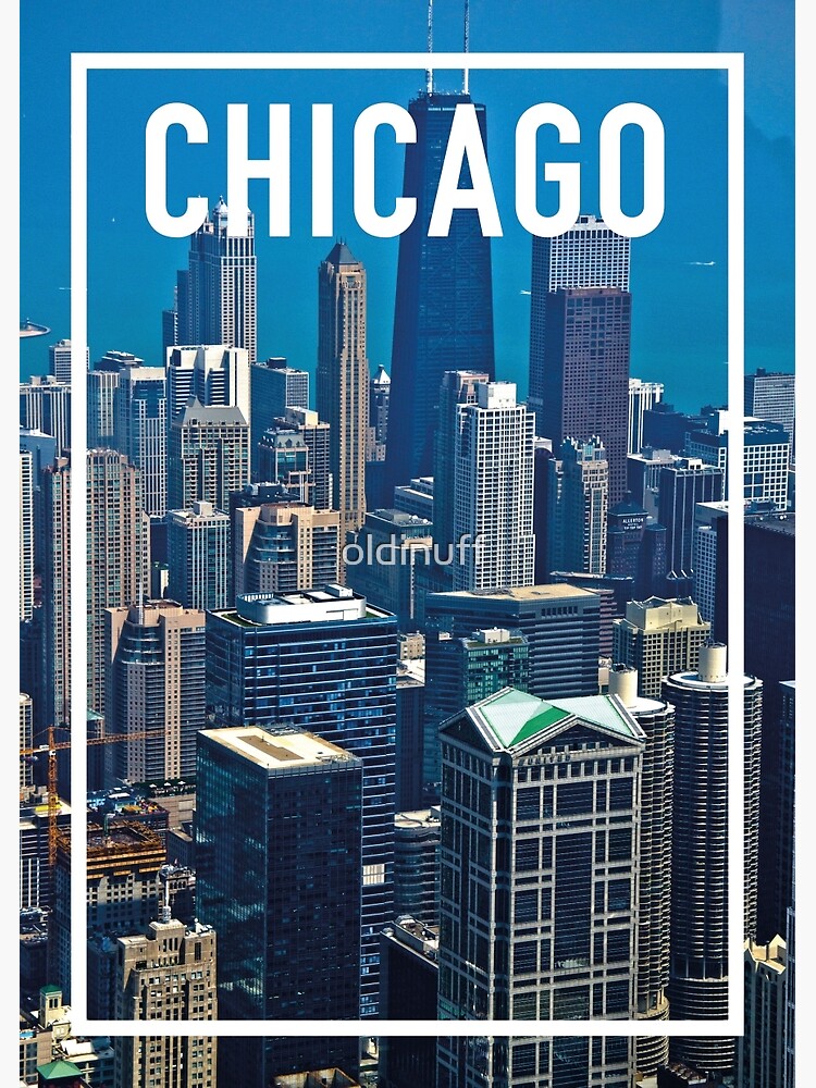 "CHICAGO FRAME" Poster by BigBoy32 | Redbubble