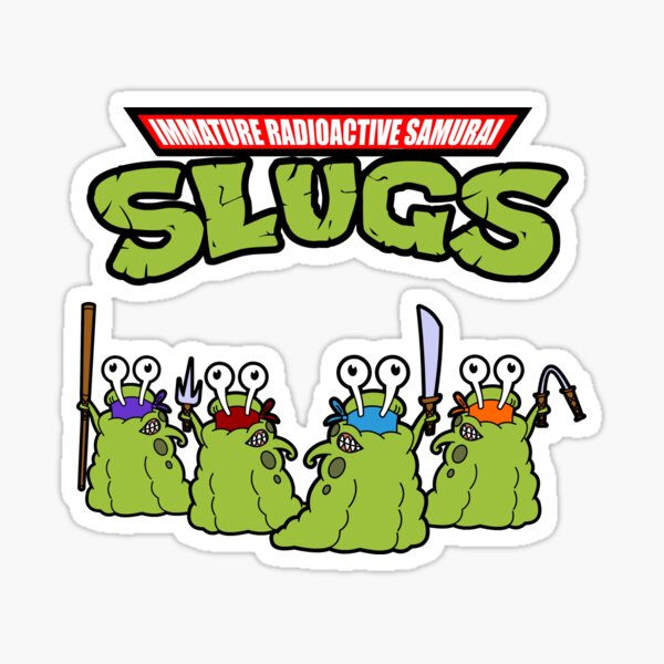 "Immature Radioactive Samurai Slugs " Sticker for Sale by robotghost ...