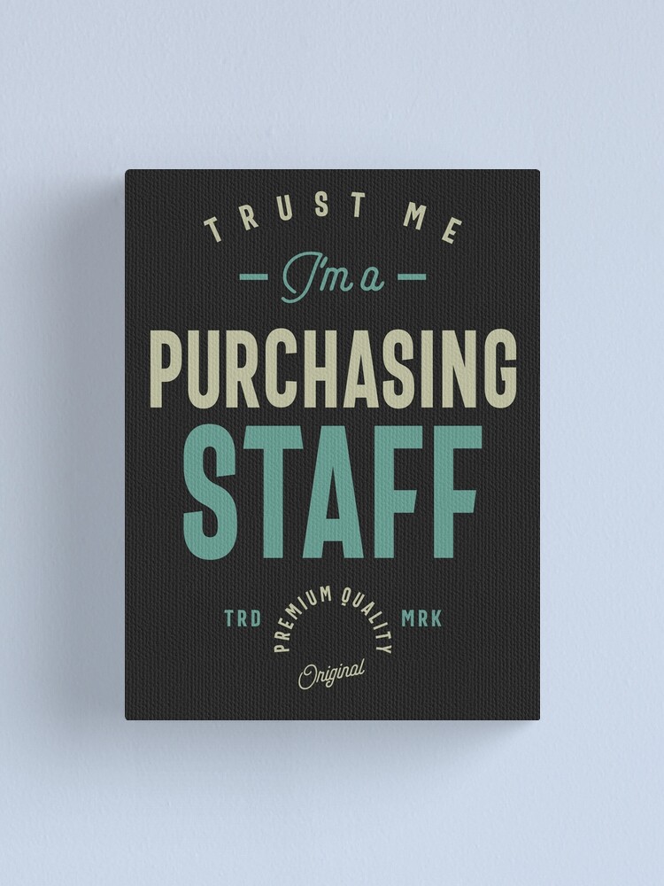 "Purchasing Staff" Canvas Print for Sale by cidolopez | Redbubble