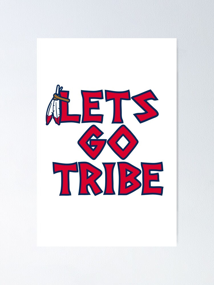 "Lets Go Tribe - White" Poster for Sale by SaturdayAC | Redbubble