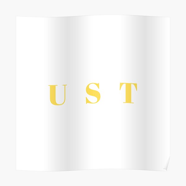"UST University of Santo Tomas Yellow" Poster by angelmalfoy | Redbubble