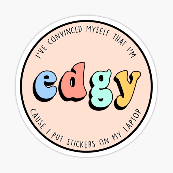 "edgy" Sticker for Sale by aestheticalina | Redbubble