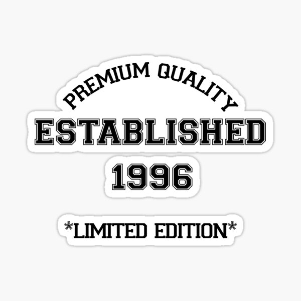 "Established 1996" Sticker for Sale by printingmotion | Redbubble