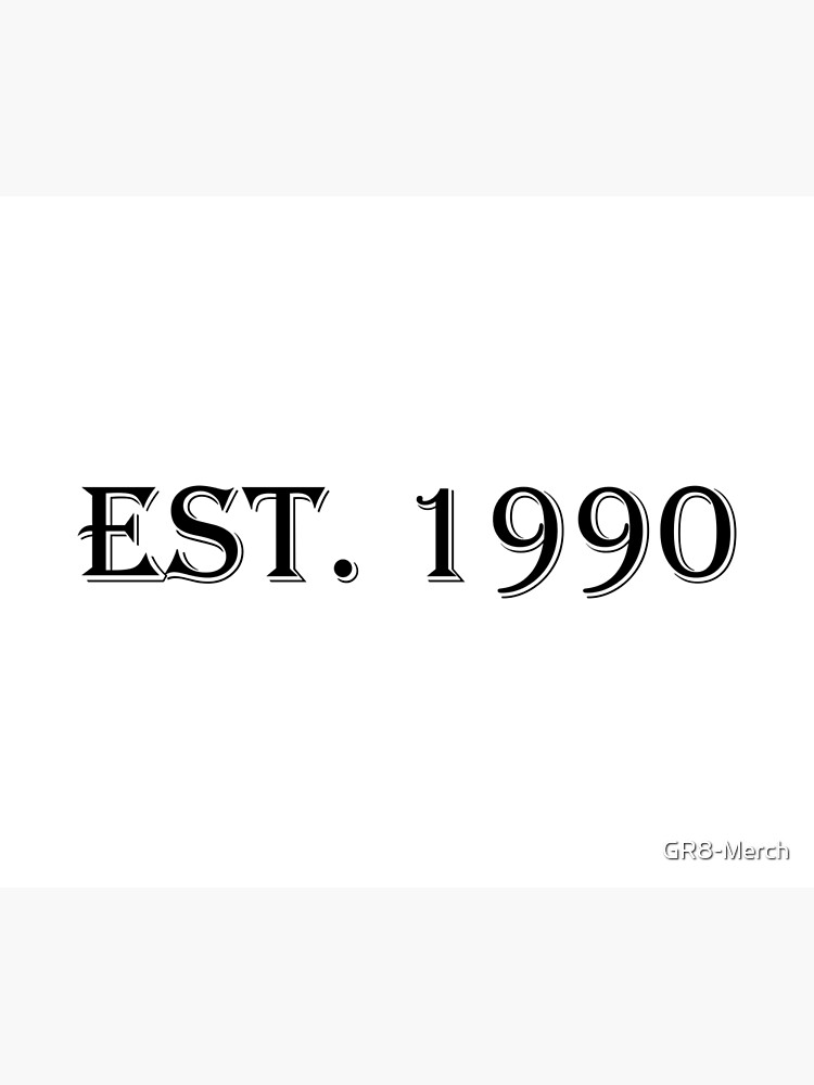 ""Est. 1990" " Throw Blanket for Sale by GR8-Merch | Redbubble