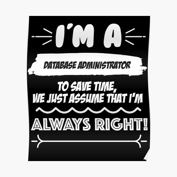 Póster «Regalo de trabajo del administrador de la base de datos para ...