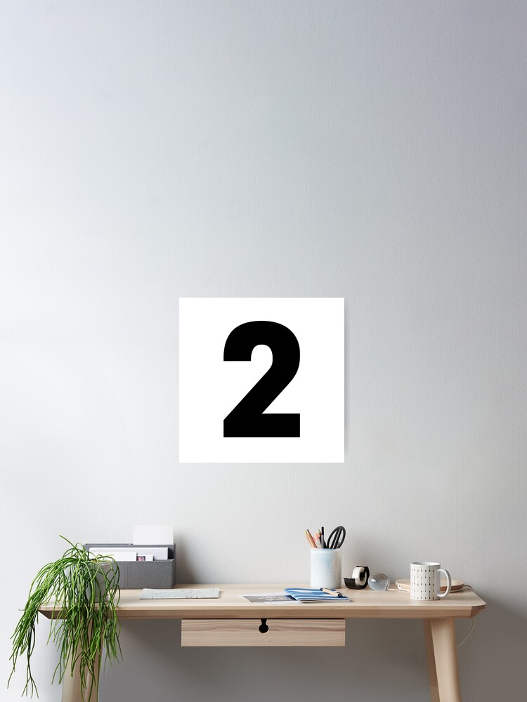 "Number “2”" Poster for Sale by m------ | Redbubble