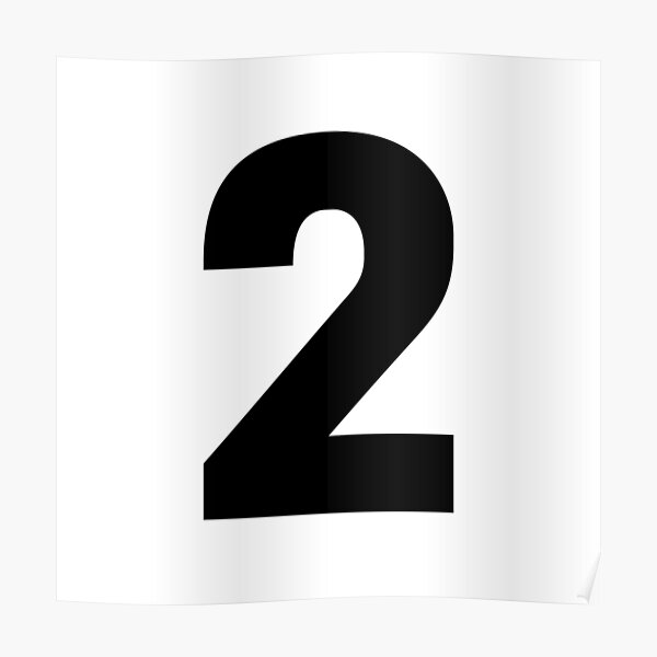 "Number “2”" Poster by m------ | Redbubble