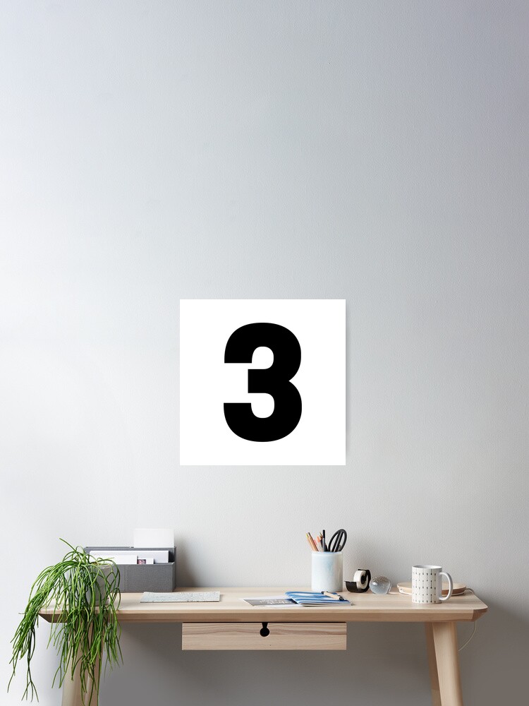 "Number “3”" Poster for Sale by m------ | Redbubble