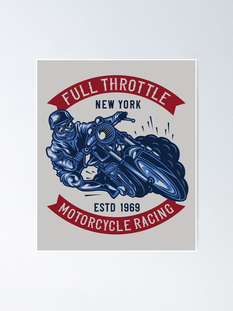 "Full throttle vintage motorcycle racing" Poster for Sale by ...