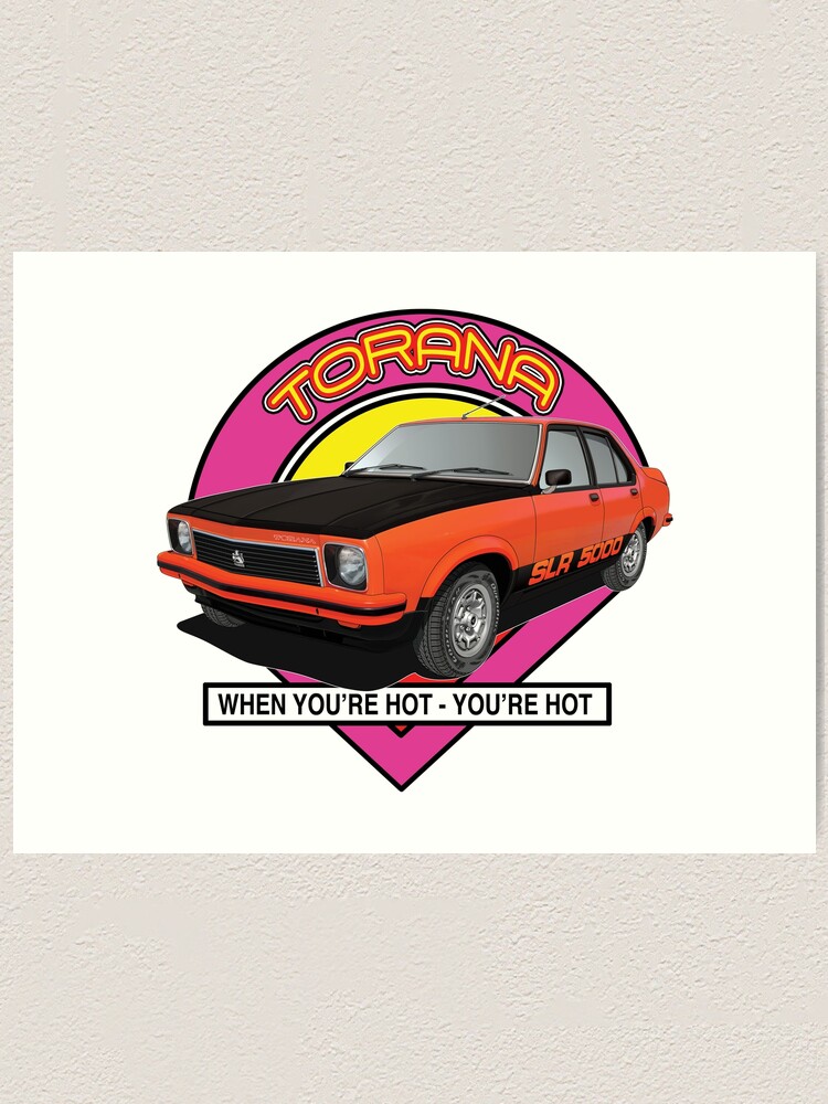 "Holden Torana LX SLR 5000 - Velencia Orange" Art Print for Sale by ...
