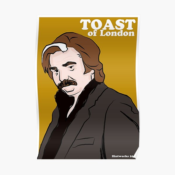 "Matt Berry Toast of London" Poster for Sale by Flintworks | Redbubble