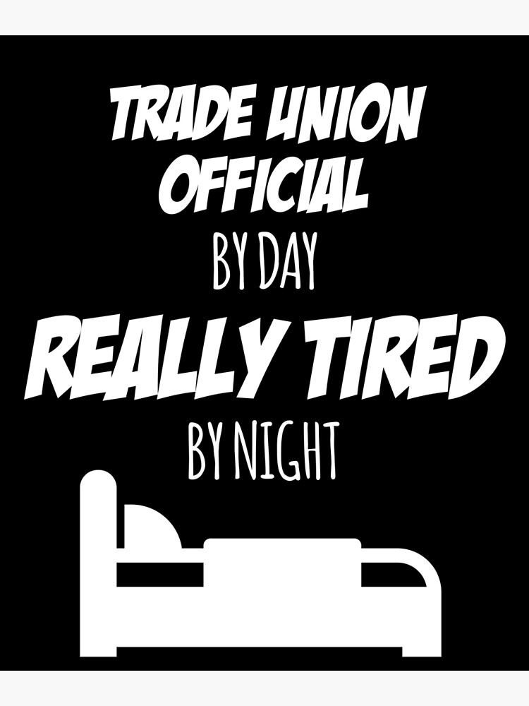 "Trade Union Official Job Fun Gift for every Trade Union Official Funny ...