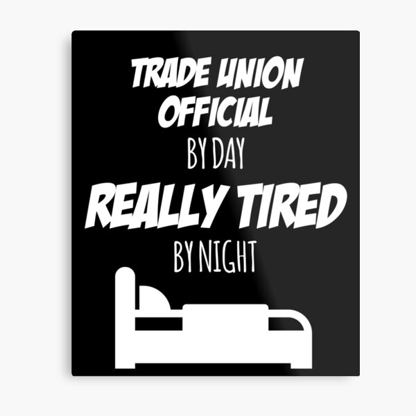 "Trade Union Official Job Fun Gift for every Trade Union Official Funny ...