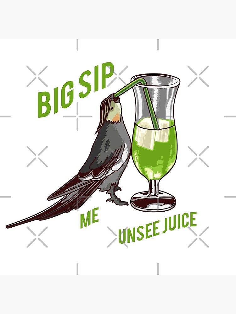 "Big Sip Unsee Juice Bird Meme" Art Print for Sale by FinestMeme ...