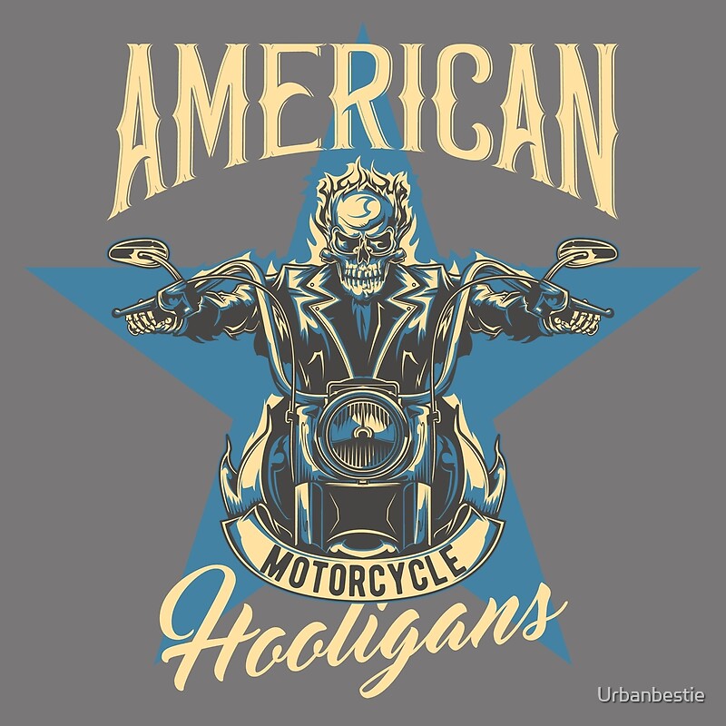 "American Hooligan Motorcycle vintage skull biker" by Urbanbestie ...