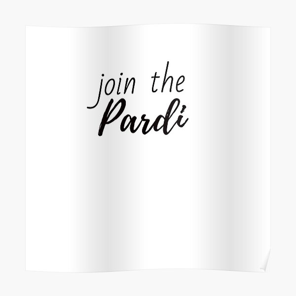 "Join The Pardi - Jon Pardi " Poster by thelittleflower | Redbubble