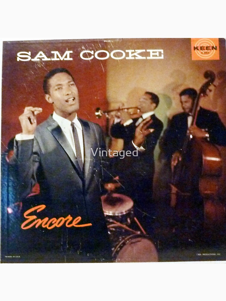 "Sam Cooke, Encore, 1958, Soul, Pop, Doo Wop, Keen" T-shirt for Sale by ...