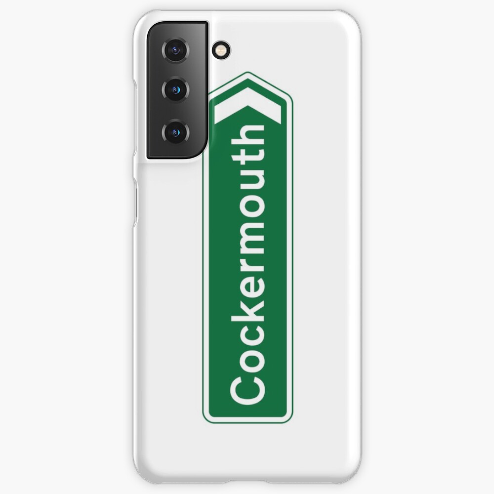 "Cockermouth Tourist Road Sign" Samsung Galaxy Phone Case for Sale by ...