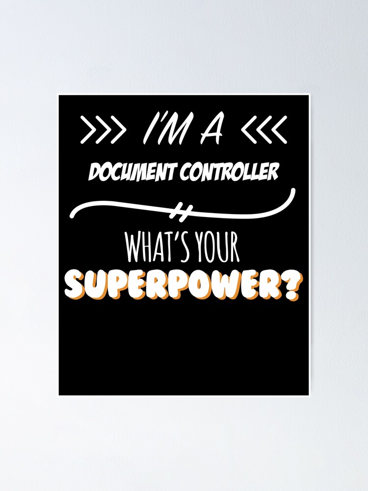 "Document Controller Funny Superpower Slogan Gift for every Document ...