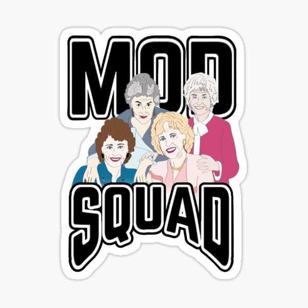 "The Squad | Mod (Maude) Squad | Golden Girls" Sticker for Sale by ...