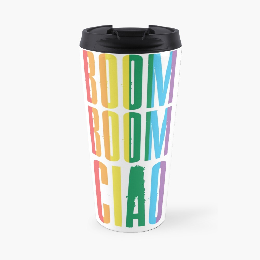"Boom, Boom, Ciao" Travel Coffee Mug by metaminas | Redbubble