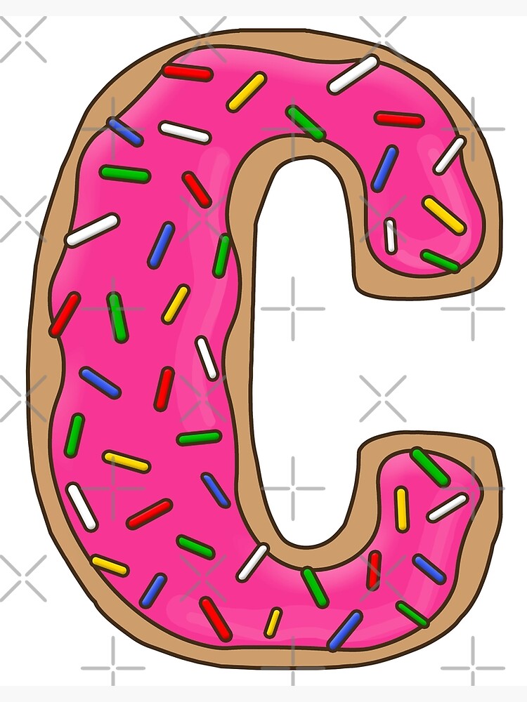 "Donut Letter C" Poster for Sale by mynameisliana | Redbubble