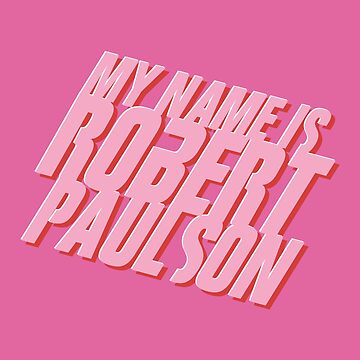 "My Name Is Robert Paulson" Essential T-Shirt for Sale by ...