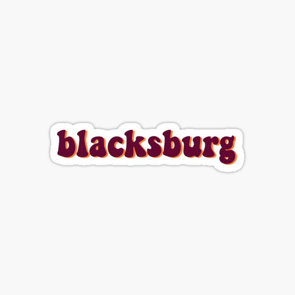 "Blacksburg" Sticker for Sale by katiearc | Redbubble
