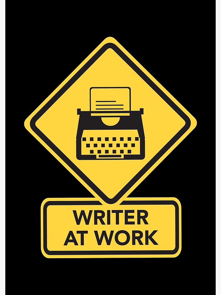 "Writer at Work Yellow and Black Typewriter Caution Sign" Poster for ...