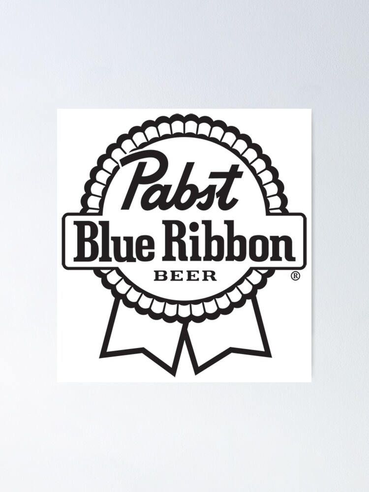 "Pabst Blue Ribbon" Poster for Sale by doilan | Redbubble