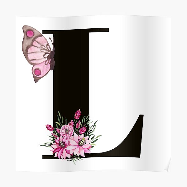 "letter l alphabet monogram pink flower and butterfly" Poster for Sale ...