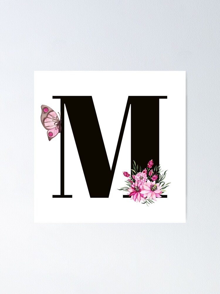 "letter m alphabet monogram pink flower and butterfly" Poster for Sale ...