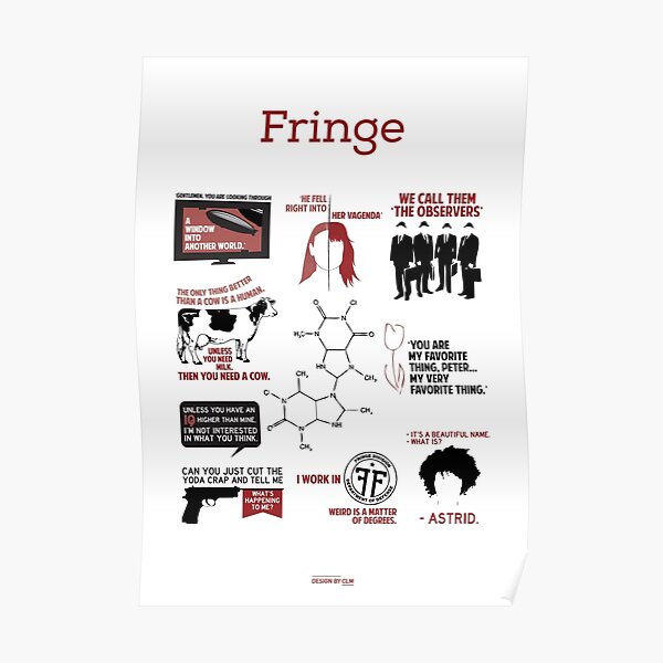 "Fringe Quotes" Poster by CLMdesign | Redbubble