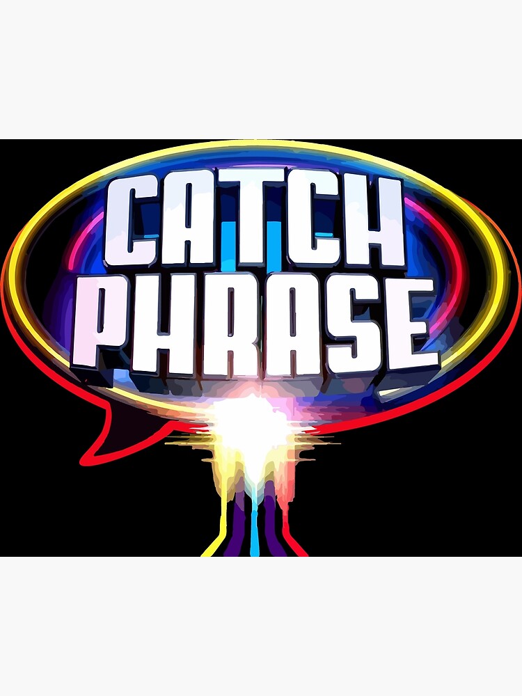 "Retro Catchphrase Logo" Poster by chrismick42 | Redbubble