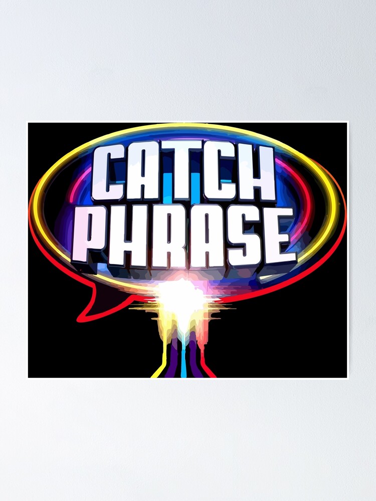 "Retro Catchphrase Logo" Poster by chrismick42 | Redbubble