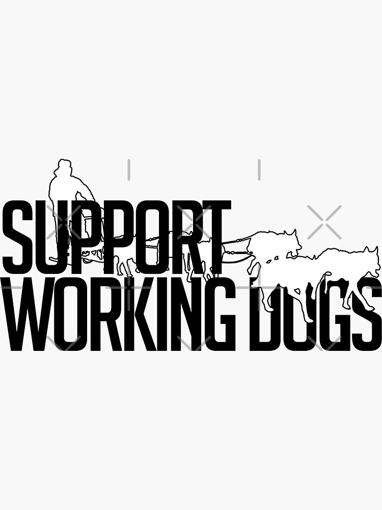 "Support Working Dogs - Sled Dogs" Sticker for Sale by dogemporium ...
