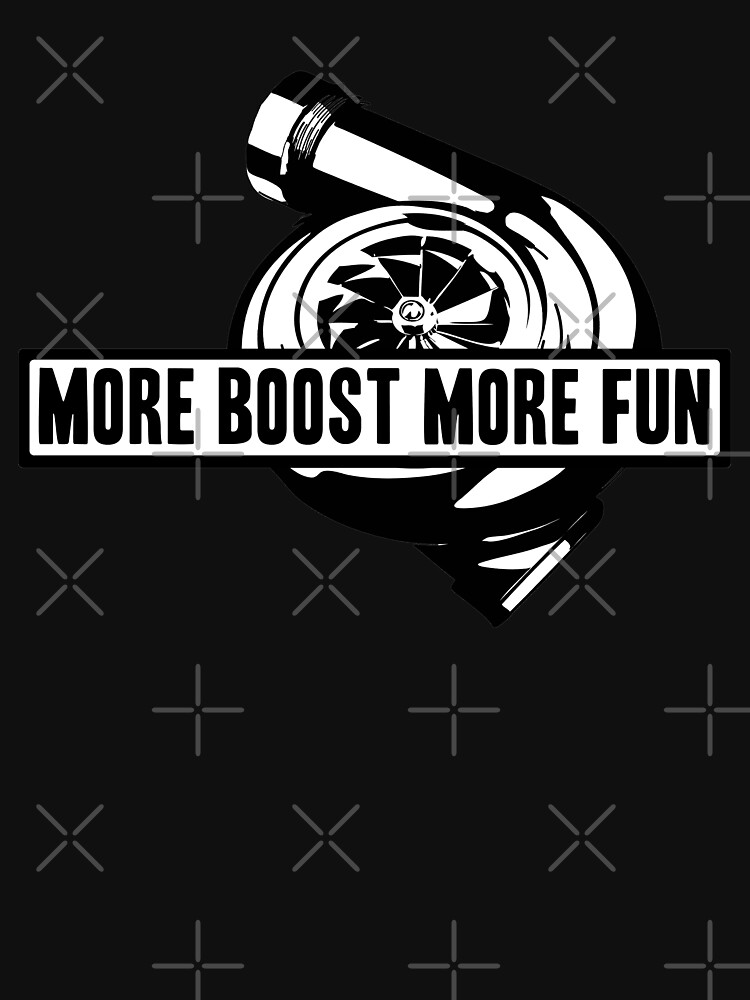 "More boost" T-shirt for Sale by TswizzleEG | Redbubble | happy t ...