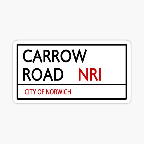 "CARROW ROAD STREET SIGN - NORWICH" Sticker for Sale by Confusion101 ...