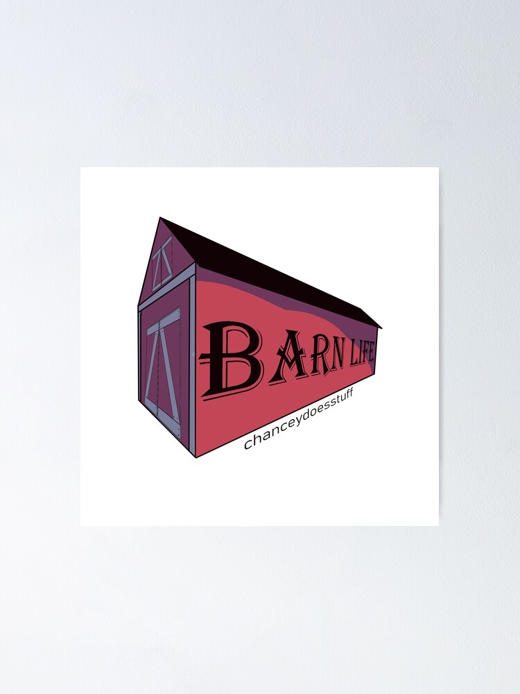 "Barn Life" Poster for Sale by chanceydesigns | Redbubble