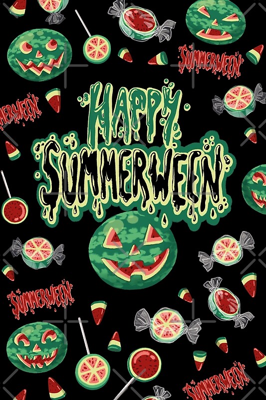 "Happy Summerween! Halloween in summer" by Michaela Kinzel | Redbubble
