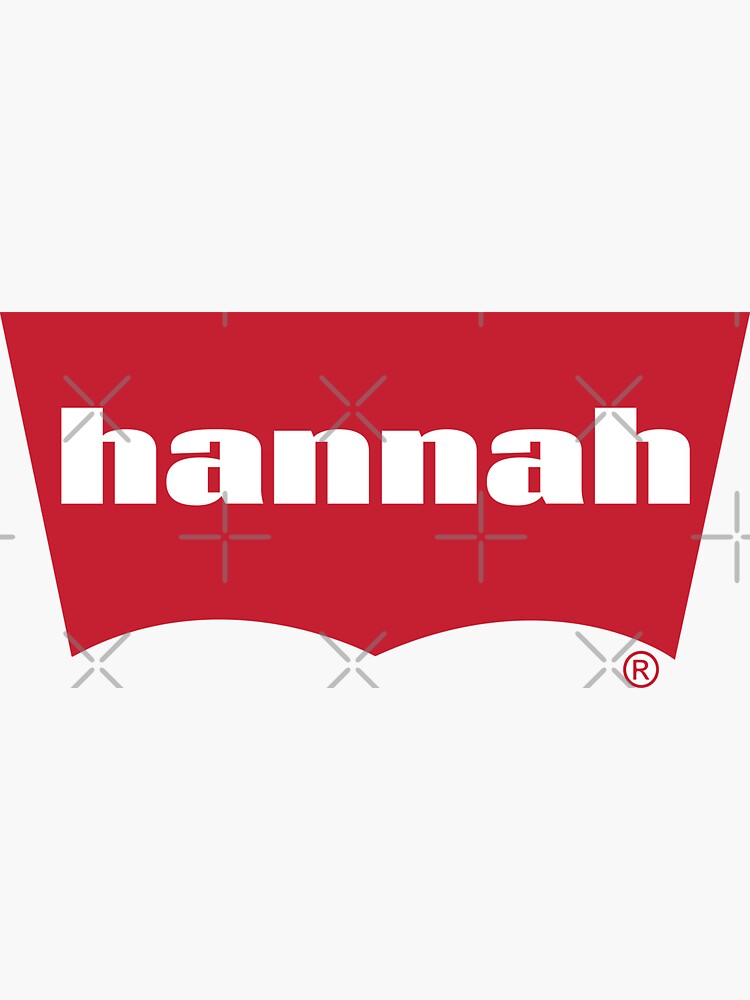 "Hannah. My Name is Hannah. Hana" Sticker for Sale by ProjectX23 | Redbubble