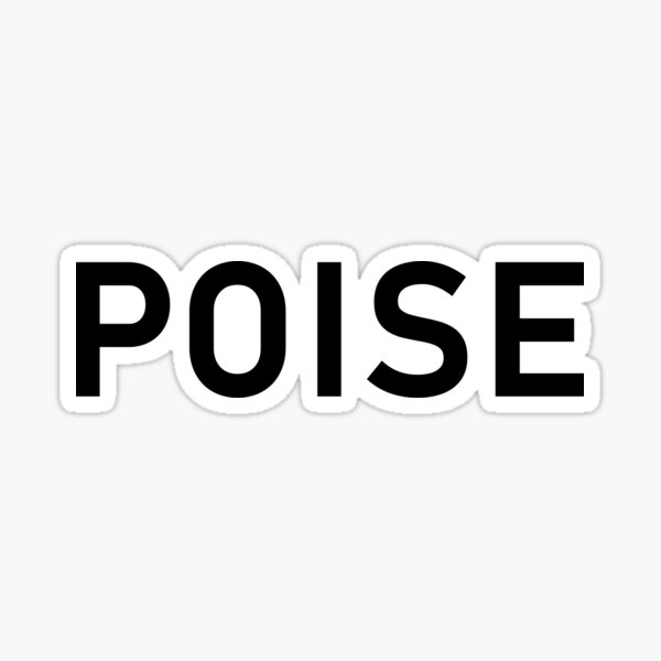 "poise word" Sticker for Sale by Starstacks | Redbubble