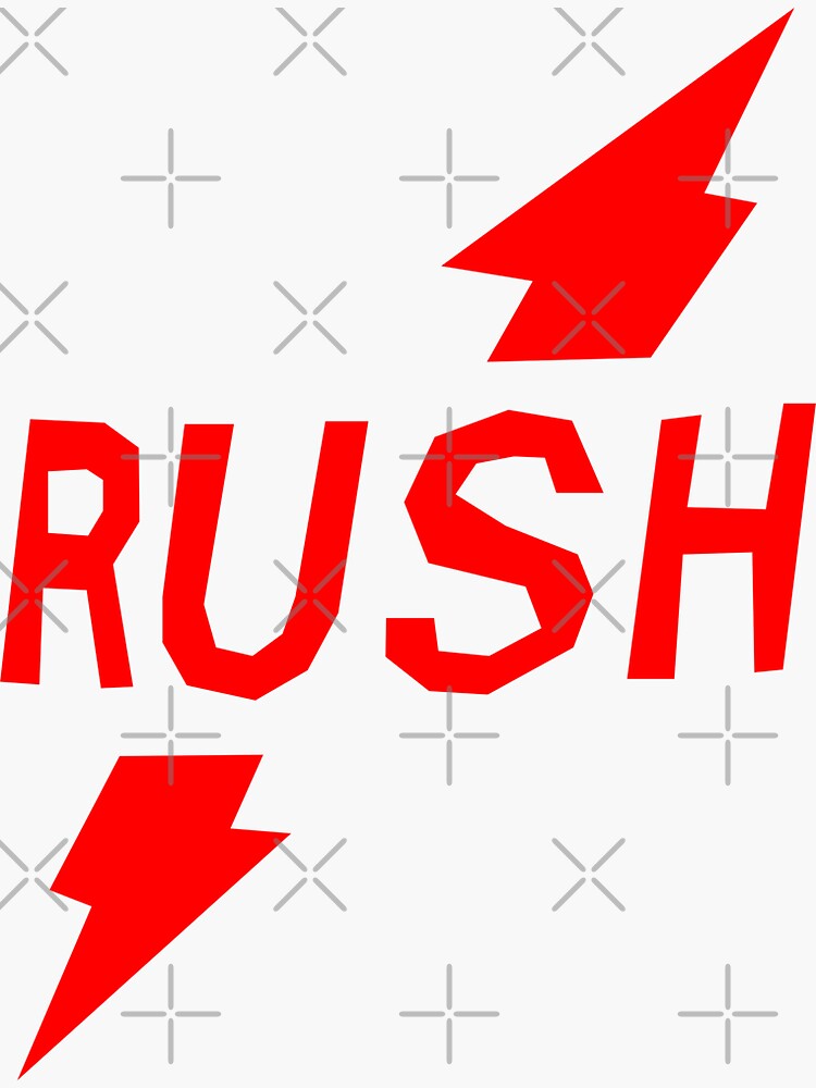 "RUSH" Sticker for Sale by thecleggosaurus | Redbubble