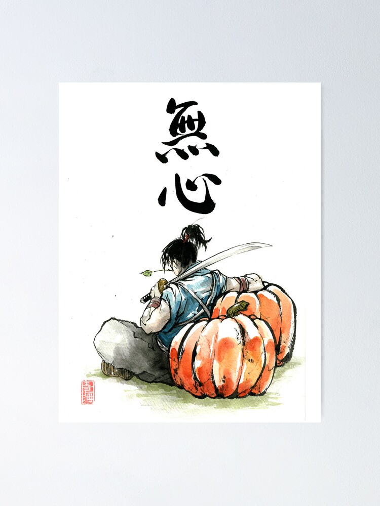 "Japansese Calligraphy MUSHIN with Samurai and Pumpkin" Poster by ...